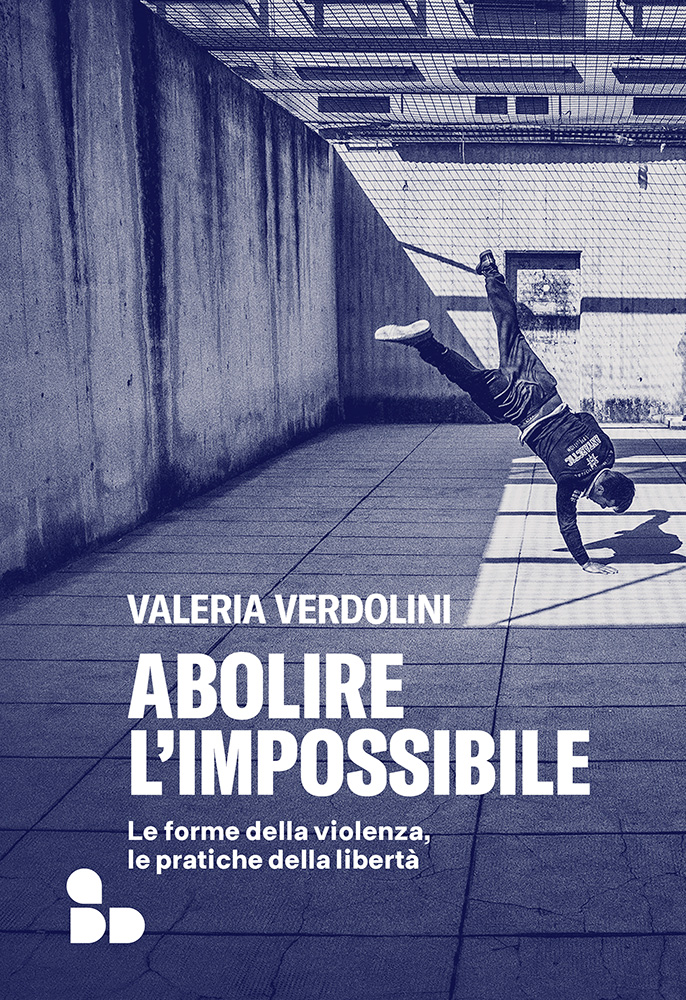 Valeria Verdolini – Abolire l’impossibile | add editore